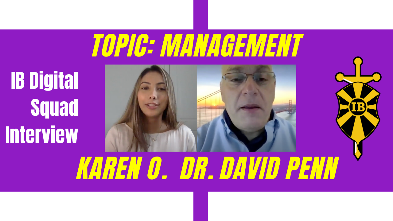 IB Digital Squad Interview: Dr. David Penn – Integrated Business Blog